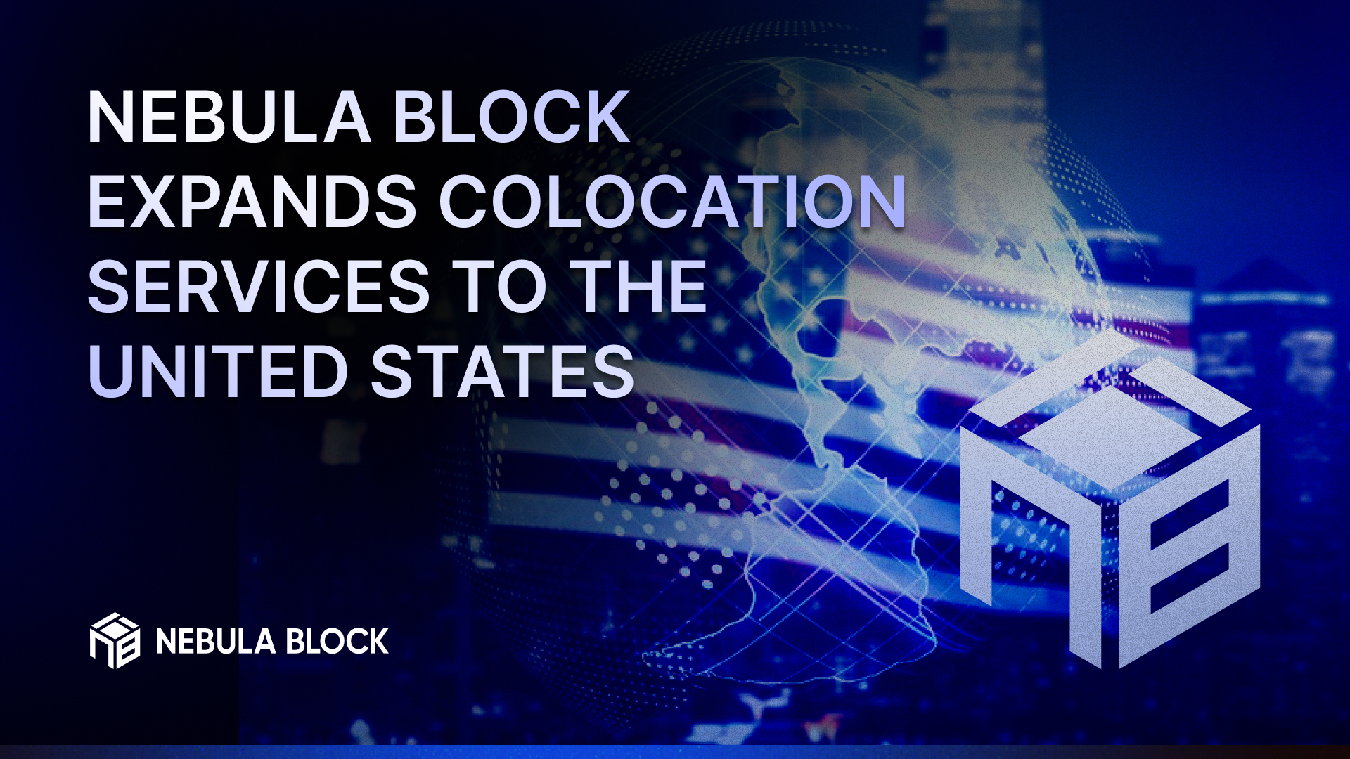 Nebula Block expands colocation services to the United States